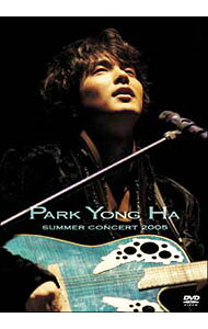 &nbsp;&nbsp;&nbsp; パク・ヨンハ　summer　concert　2005 の詳細 発売元: ポニーキャニオン カナ: パクヨンハサマーコンサート2005 / パクヨンハ ディスク枚数: 2枚 品番: PCBP51559 リ...