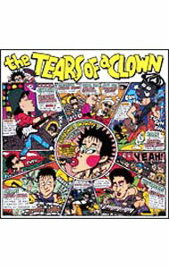 &nbsp;&nbsp;&nbsp; the　TEARS　OF　a　CLOWN の詳細 発売元: 東芝EMI アーティスト名: RCサクセション カナ: ザティアーズオブアクラウン / アールシーサクセション ディスク枚数: 1枚 品番: ...