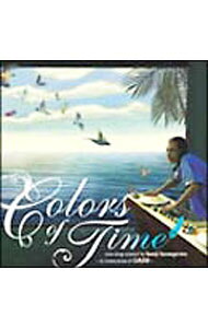 &nbsp;&nbsp;&nbsp; ｛colors　of　time｝non−stop　mixed　by　kenji　Hasegawa−in　memories　of　OASIS の詳細 発売元: エイベックス アーティスト名: オムニバス ...