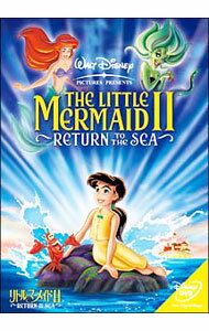 &nbsp;&nbsp;&nbsp; リトル・マーメイドII　Return　to　the　Sea の詳細 発売元: ブエナ　ビスタ カナ: リトルマーメイド2リターントゥザシー THE LITTLE MERMAID:RETURN TO TH...