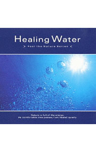 &nbsp;&nbsp;&nbsp; ヒーリング・ウォーター　フィール・ザ・ネイチャー・シリーズ の詳細 発売元: その他発売会社 アーティスト名: イージーリスニング カナ: ヒーリングウォーターフィールザネイチャーシリーズ / イージー...