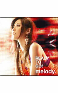 &nbsp;&nbsp;&nbsp; READY　TO　GO！ の詳細 発売元: トイズファクトリー アーティスト名: melody． カナ: レディトゥゴー / メロディー MELODY. ディスク枚数: 1枚 品番: TFCC86225...