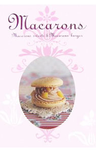 &nbsp;&nbsp;&nbsp; Macarons 単行本 の詳細 出版社: アップオン レーベル: 作者: カナ: マカロン / サイズ: 単行本 ISBN: 9784072580172 発売日: 2007/08/01 関連商品リンク...