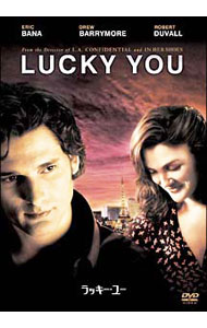 &nbsp;&nbsp;&nbsp; ラッキー・ユー　特別版 の詳細 発売元: ワーナー・ホーム・ビデオ カナ: ラッキーユートクベツバン LUCKY YOU / カーティスハンソン CURTIS HANSON ディスク枚数: 1枚 品番:...