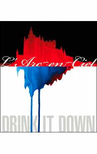 &nbsp;&nbsp;&nbsp; DRINK　IT　DOWN の詳細 発売元: キューンレコード アーティスト名: ラルク・アン・シエル カナ: ドリンクイットダウン DRINK IT DOWN / ラルクアンシエル L'ARC-EN-...