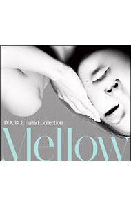 &nbsp;&nbsp;&nbsp; 【CD＋DVD】DOUBLE　Balled　Collection　Mellow　初回限定盤 の詳細 発売元: フォーライフ アーティスト名: DOUBLE カナ: ダブルバラードコレクションメロウショカ...