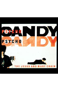&nbsp;&nbsp;&nbsp; サイコ・キャンデイ の詳細 発売元: ワーナーミュージック・ジャパン アーティスト名: ジーザス＆メリー・チェイン カナ: サイコキャンデイ PSYCHO CANDY / ジーザスアンドメリーチェイン ...