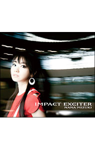 &nbsp;&nbsp;&nbsp; IMPACT　EXCITER初回限定盤 の詳細 付属品: CD＋DVD　特製BOX・写真集付 発売元: キングレコード アーティスト名: 水樹奈々 カナ: インパクトエキサイターショカイゲンテイバン /...