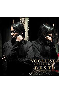 &nbsp;&nbsp;&nbsp; 【2CD】VOCALIST＆BALLADE　BEST　初回生産限定プライス盤 の詳細 発売元: ユニバーサル　ミュージック アーティスト名: 永英明 カナ: ヴォーカリストアンドバラードベストショカイセ...