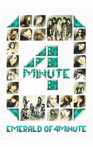 &nbsp;&nbsp;&nbsp; EMERALD　OF　4MINITE の詳細 発売元: ユニバーサル　ミュージック カナ: エメラルドオブフォーミニッツ EMERALD OF 4MINITE / フォーミニッツ 4 MINUTE ディ...
