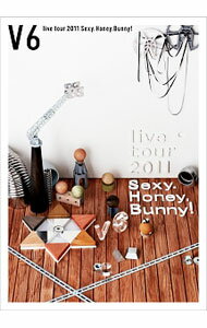 &nbsp;&nbsp;&nbsp; V6　live　tour　2011　Sexy．Honey．Bunny！ の詳細 発売元: エイベックス カナ: ブイ6ライヴツアー2011セクシーハニーバニー V6 LIVE TOUR 2011 SEX...