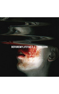 &nbsp;&nbsp;&nbsp; （FOR）LORN の詳細 発売元: その他発売会社 アーティスト名: BEFORE　MY　LIFE　FAILS カナ: フォーローン (FOR) LORN / ビフォアマイライフフェイルズ BEFOR...