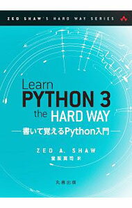 &nbsp;&nbsp;&nbsp; Learn　PYTHON　3　the　HARD　WAY 単行本 の詳細 出版社: 丸善出版 レーベル: ZED　SHAW’S　HARD　WAY　SERIES 作者: ShawZed　A． カナ: ラーン...