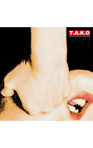 &nbsp;&nbsp;&nbsp; T．A．K．O の詳細 発売元: プープーランド アーティスト名: PIGGS カナ: タコ T.A.K.O / ピグス PIGGS ディスク枚数: 1枚 品番: PIGGS000003 発売日: 20...