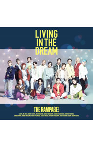 &nbsp;&nbsp;&nbsp; 【CD＋DVD】LIVING　IN　THE　DREAM（FIGHT＆LIVE盤） の詳細 発売元: エイベックス・エンタテインメント株式会社 アーティスト名: RAMPAGE　from　EXILE　TR...
