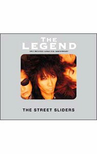&nbsp;&nbsp;&nbsp; THE　LEGEND　THE　STREET　SLIDERS　GOLDEN　80’s　COLLECTION の詳細 発売元: エピックレコードジャパン アーティスト名: ストリート・スライダーズ カナ: ...