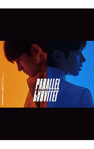 &nbsp;&nbsp;&nbsp; 【フォトブック・ジャケットサイズカード付】PARALLEL　PARALLEL　初回生産限定盤B　[シリアルコード付属なし] の詳細 発売元: エイベックス・エンタテインメント株式会社 アーティスト名: ...