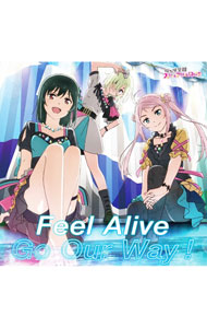 &nbsp;&nbsp;&nbsp; Feel　Alive／Go　Our　Way！ の詳細 発売元: 株式会社バンダイナムコミュージックライブ アーティスト名: 虹ヶ咲学園スクールアイドル同好会 カナ: フィールアライブゴーアワウェイ FE...