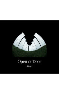 &nbsp;&nbsp;&nbsp; 【CD＋2BD＋ジグソーパズル】Open　α　Door　完全生産限定盤 の詳細 発売元: 株式会社ソニー・ミュージックレーベルズ アーティスト名: Aimer カナ: オープンアドア OPEN A DO...