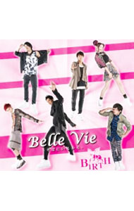 &nbsp;&nbsp;&nbsp; Belle　Vie−そばにいるから−（Type　D） の詳細 発売元: 株式会社ブレインウォッシュ アーティスト名: BIRTH カナ: ベルヴィーソバニイルカラタイプディー / バース BIRTH デ...