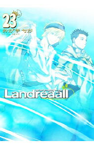 &nbsp;&nbsp;&nbsp; Landreaall 23 B6版 の詳細 付属品: 限定版　ドラマCD・小冊子付 出版社: 一迅社 レーベル: ZERO−SUM　COMICS 作者: おがきちか カナ: ランドリオールゲンテイバン ...