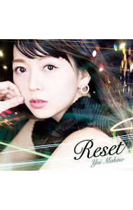 &nbsp;&nbsp;&nbsp; Reset の詳細 発売元: 株式会社テイチクエンタテインメント アーティスト名: 牧野由依 カナ: リセット RESET / マキノユイ MAKINO YUI ディスク枚数: 1枚 品番: TECI5...