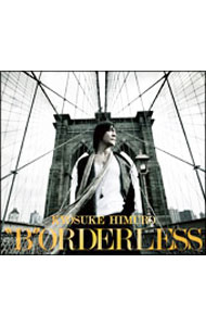 &nbsp;&nbsp;&nbsp; BORDERLESS　初回限定盤 の詳細 発売元: EMIミュージック・ジャパン アーティスト名: 氷室京介 カナ: ボーダレスショカイゲンテイバン BORDERLESS / ヒムロキョウスケ HIMU...