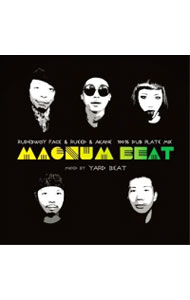 &nbsp;&nbsp;&nbsp; MAGNUM　BEAT の詳細 発売元: MAGNUM　RECORDS アーティスト名: RUDEBWOY　FACE，RUEED，AKANE カナ: マグナムビート MAGNUM BEAT / ルードボ...