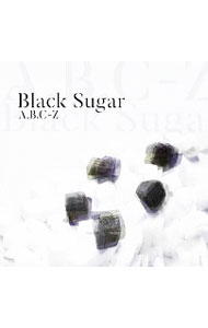 &nbsp;&nbsp;&nbsp; Black　Sugar の詳細 発売元: 株式会社ポニーキャニオン アーティスト名: A．B．C−Z カナ: ブラックシュガー BLACK SUGAR / エービーシーズィー A.B.C-Z ディスク枚...