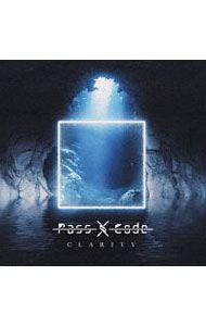 &nbsp;&nbsp;&nbsp; CLARITY　初回限定盤 の詳細 発売元: ユニバーサル　ミュージック アーティスト名: PassCode カナ: クラリティショカイゲンテイバン CLARITY / パスコード PASSCODE デ...