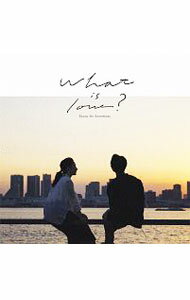 &nbsp;&nbsp;&nbsp; 【CD＋DVD】What　is　love？　初回生産限定盤 の詳細 発売元: 株式会社ソニー・ミュージックレーベルズ　エスエムイーレコーズ アーティスト名: Skoop　On　Somebody カナ: ...