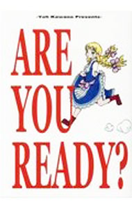 &nbsp;&nbsp;&nbsp; ARE　YOU　READY？ 単行本 の詳細 出版社: つむぎ書房 レーベル: 作者: 河野洋 カナ: アーユーレディ / カワノヨウ サイズ: 単行本 ISBN: 4434288883 発売日: 20...