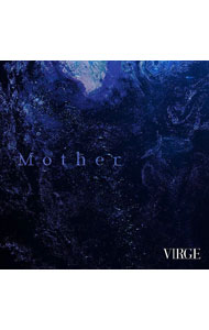 &nbsp;&nbsp;&nbsp; Mother の詳細 発売元: little　HEARTS．Music アーティスト名: ヴァージュ カナ: マザー MOTHER / ヴァージュ VIRGE ディスク枚数: 2枚 品番: VIG9 発...