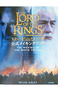 &nbsp;&nbsp;&nbsp; ロード・オブ・ザ・リング公式メイキングブック 単行本 の詳細 出版社: 角川書店 レーベル: 作者: Sibley Brian カナ: ロードオブザリングコウシキメイキングブック / ブライアンシブレイ...