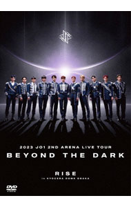 &nbsp;&nbsp;&nbsp; 2023　JO1　2ND　ARENA　LIVE　TOUR‘BEYOND　THE　DARK：RISE　in　KYOCERA　DOME　OSAKA’ の詳細 発売元: よしもとミュージックエンタテインメント...