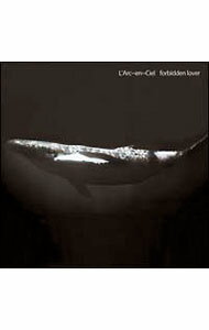 &nbsp;&nbsp;&nbsp; forbidden　lover の詳細 発売元: キューンレコード アーティスト名: ラルク・アン・シエル カナ: フォービドゥンラヴァー FORBIDDEN LOVER / ラルクアンシエル L'AR...