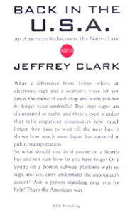 &nbsp;&nbsp;&nbsp; Back　in　the　U．S．A 新書 の詳細 出版社: 日本放送出版協会 レーベル: 作者: ジェフリー・クラーク カナ: バックインザユーエスエー / ジェフリークラーク サイズ: 新書 ISBN...