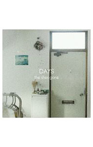 &nbsp;&nbsp;&nbsp; DAYS の詳細 発売元: 株式会社ユーケープロジェクト アーティスト名: shes　gone カナ: デイズ DAYS / シーズゴーン SHES GONE ディスク枚数: 1枚 品番: UKCD11...