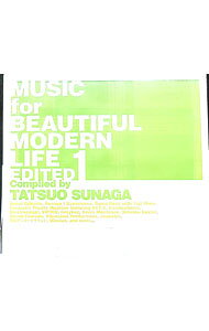 &nbsp;&nbsp;&nbsp; MUSIC　for　BEAUTIFUL　MODERN　LIFE　EDITED　1−Compiled　 の詳細 発売元: パイオニア・エル・ディー・シー アーティスト名: オムニバス カナ: ミュージック...