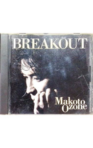 &nbsp;&nbsp;&nbsp; ブレイクアウト の詳細 発売元: ユニバーサルミュージック アーティスト名: 小曽根真 カナ: ブレイクアウト / オゾネマコト ディスク枚数: 1枚 品番: POCJ1245 発売日: 1994/10...