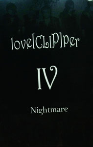 &nbsp;&nbsp;&nbsp; love［CLIP］per　IV の詳細 発売元: 株式会社バップ カナ: ラヴクリッパー4 LOVE[CLIP]PER 4 / ナイトメア ディスク枚数: 1枚 品番: VPBQ19058 リージョン...