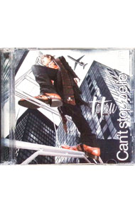 &nbsp;&nbsp;&nbsp; 【CD＋DVD】Can’t　stop　believing の詳細 発売元: キューンレコード アーティスト名: tetsu カナ: キャントストップビリーヴィング CAN'T STOP BELIEVIN...