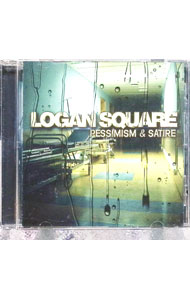 &nbsp;&nbsp;&nbsp; Pessimism＆Satire の詳細 発売元: その他発売会社 アーティスト名: ローガン・スクエア カナ: ペッシミズムアンドサタイア / ローガンスクエア Logan Square ディスク枚数...