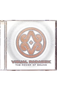 &nbsp;&nbsp;&nbsp; "The　Power　Of　Sound" の詳細 発売元: ファイルレコード アーティスト名: Visual　Paradox カナ: ザパワーオブサウンド THE POWER OF SOUND / ヴィ...