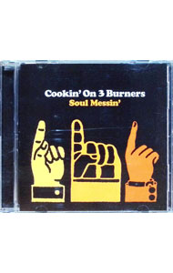 &nbsp;&nbsp;&nbsp; Soul　Messin’＋2 の詳細 発売元: その他発売会社 アーティスト名: Cookin　on　3　Burners カナ: ソウルメッシンプラス3 SOUL MESSIN' + 3 / クッキンオ...