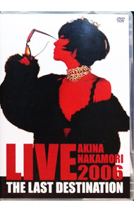 &nbsp;&nbsp;&nbsp; AKINA　NAKAMORI　LIVE　TOUR　2006−The　Last　Destination− の詳細 発売元: ユニバーサル　ミュージック カナ: アキナナカモリライヴツアー2006ザラストデ...