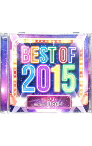 &nbsp;&nbsp;&nbsp; BEST　OF　2015−1st　HALF−MIXED　BY　DJ　RYU−1 の詳細 発売元: その他発売会社 アーティスト名: オムニバス カナ: ベストオブ20151エスティーハーフミックスドバイ...
