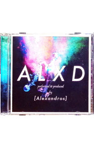 &nbsp;&nbsp;&nbsp; ALXD の詳細 発売元: ユニバーサル　ミュージック アーティスト名: ［Alexandros］ カナ: エーエルエックスディー ALXD / アレキサンドロス [ALEXANDROS] ディスク枚数...