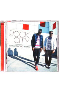 &nbsp;&nbsp;&nbsp; Songs　That　We　Wrote の詳細 発売元: その他発売会社 アーティスト名: Rock　City カナ: ソングスザットウィロート SONGS THAT WE WROTE / ロックシティ...