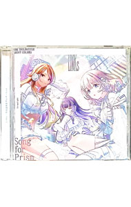 &nbsp;&nbsp;&nbsp; THE　IDOLM＠STER　SHINY　COLORS　Song　for　Prism　ニューシングル の詳細 発売元: 株式会社バンダイナムコミュージックライブ アーティスト名: シャイニーカラーズ カ...